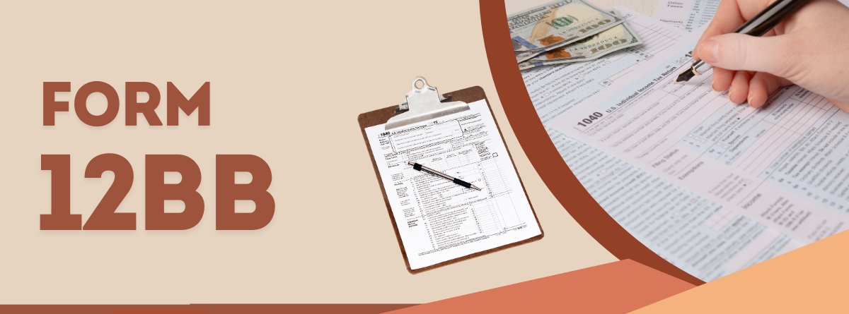 Form 12BB: What is 12BB and How To Fill Form 12BB? | 5paisa